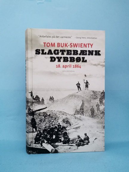 Slagtebænk Dybbøl, Tom Buk-Swienty